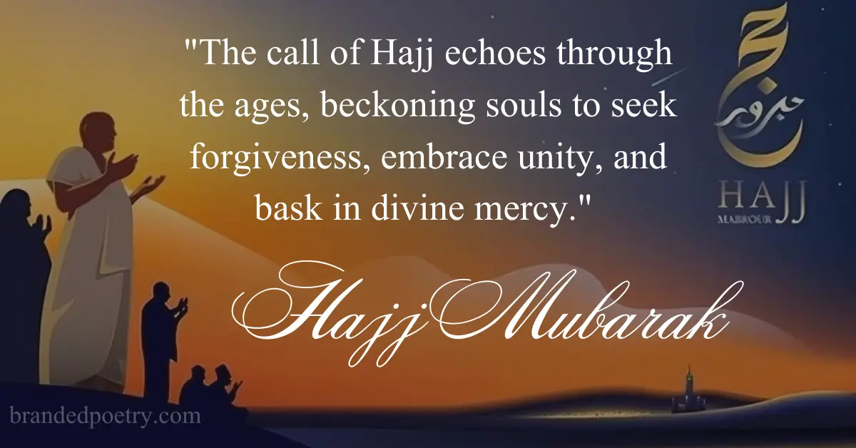 Hajj Mubarak Quotes, Wishes & Messages in English [2023]